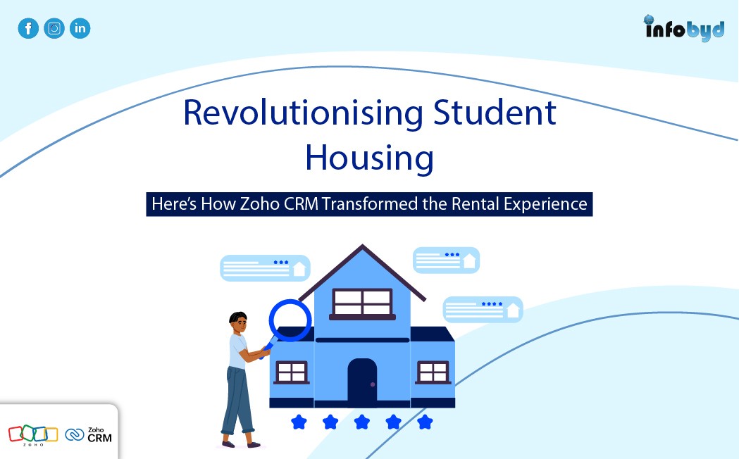 Revolutionising student housing: Zoho CRM transforms rental experience